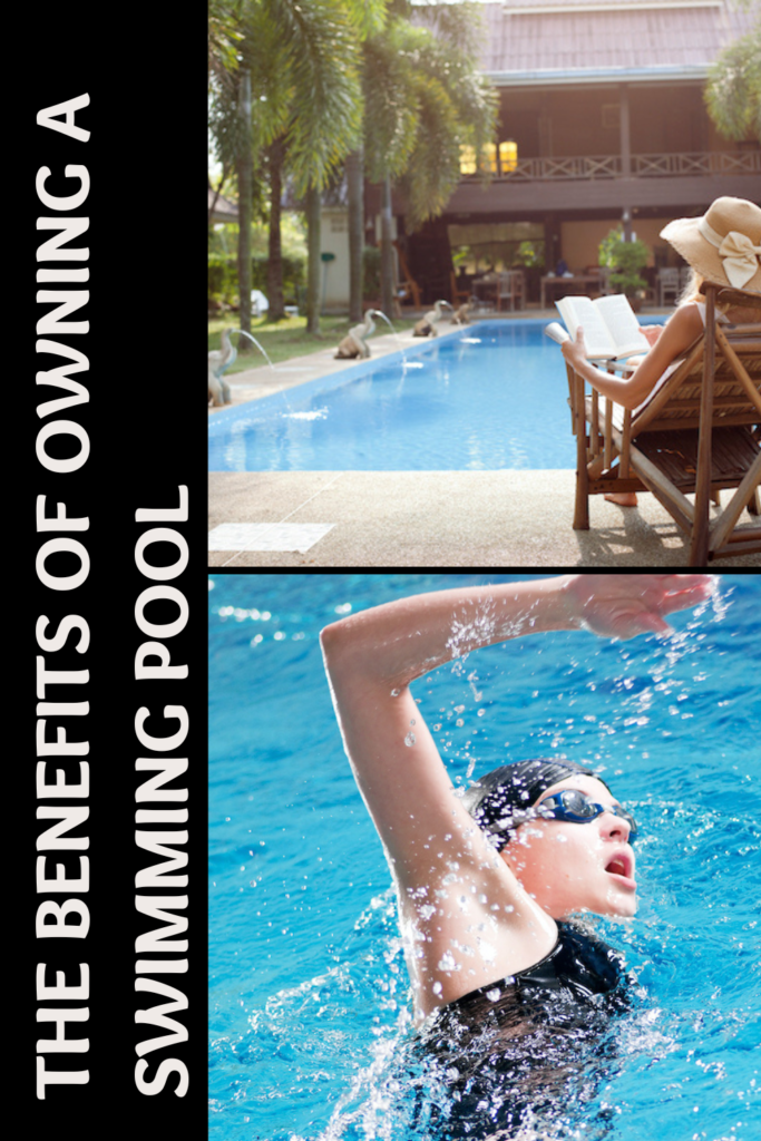 The Benefits of Owning a Swimming Pool - Sacramento Top 10