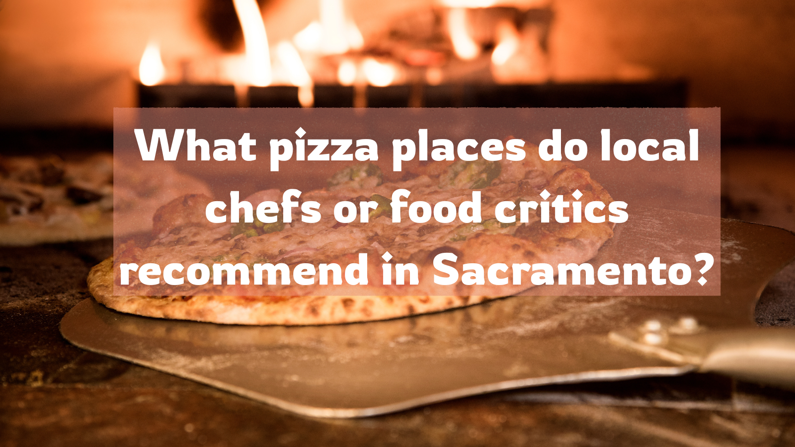 What pizza places do local chefs or food critics recommend in ...