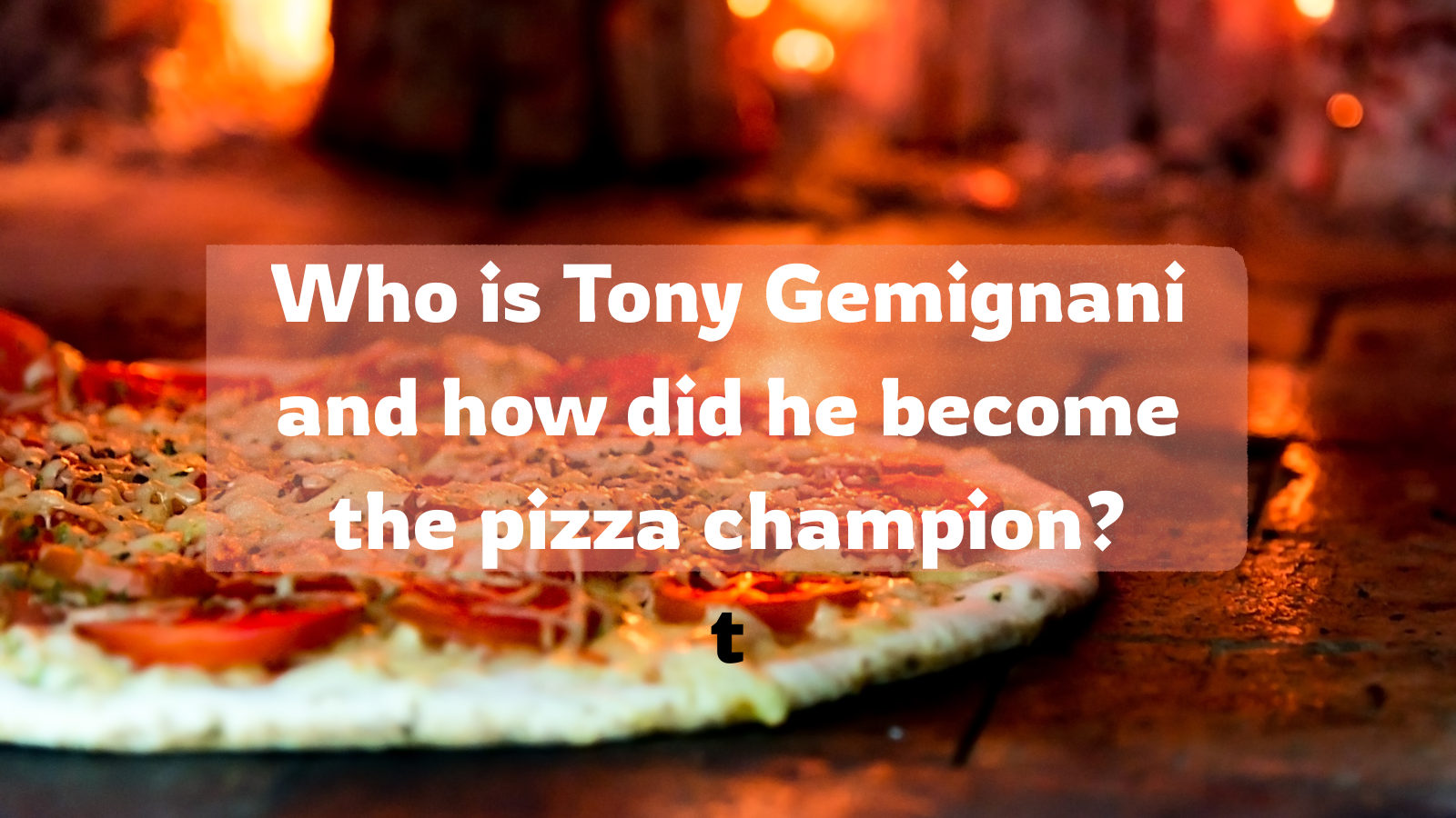 Who is Tony Gemignani and how did he become the pizza champion ...